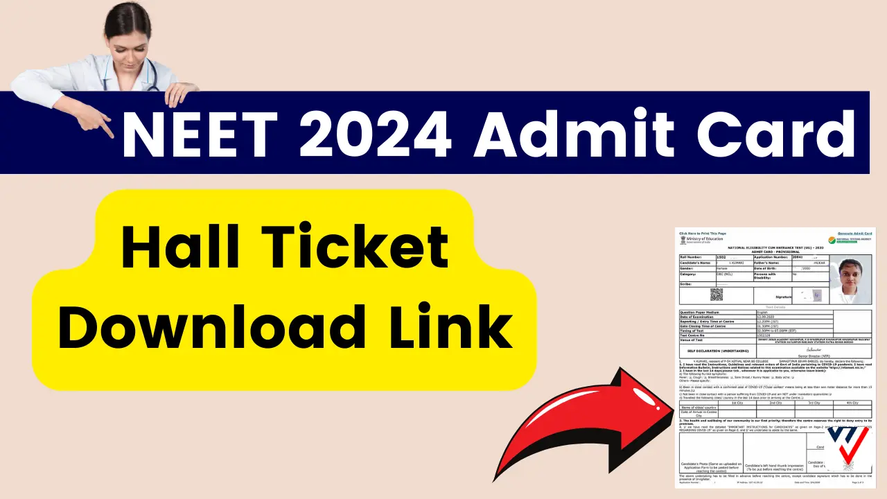 NEET 2024 Admit Card (Released), neet.nta.nic.in Download Link, Hall ... NEET 2024 Admit Card (Released), neet.nta.nic.in Download Link, Hall ...